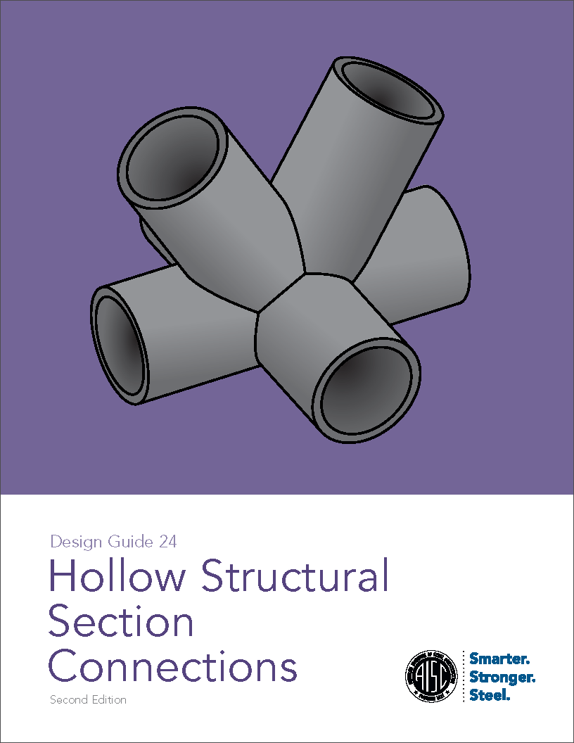 Design Guide 24 Hollow Structural Section Connections Second Ed American Institute Of 